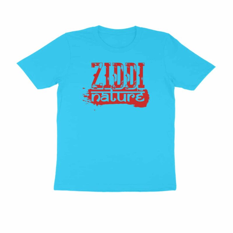 Ziddi Nature, Hindi Quotes and Slogan T-Shirt - Manmarzee